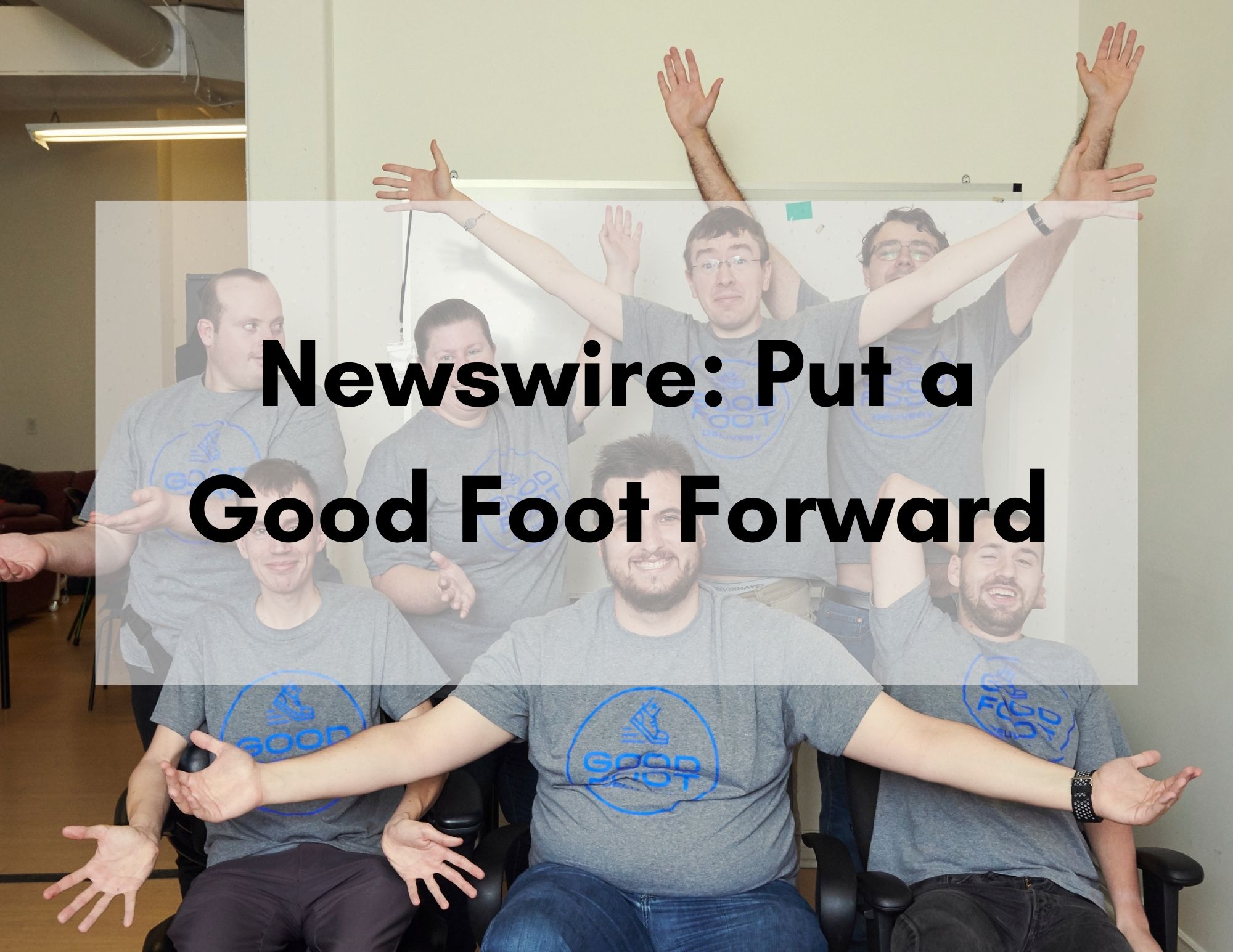 Good Foot in the Media — Good Foot Delivery